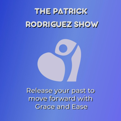 The Power of a Different Perspective – The Patrick Rodriguez Show Podcast